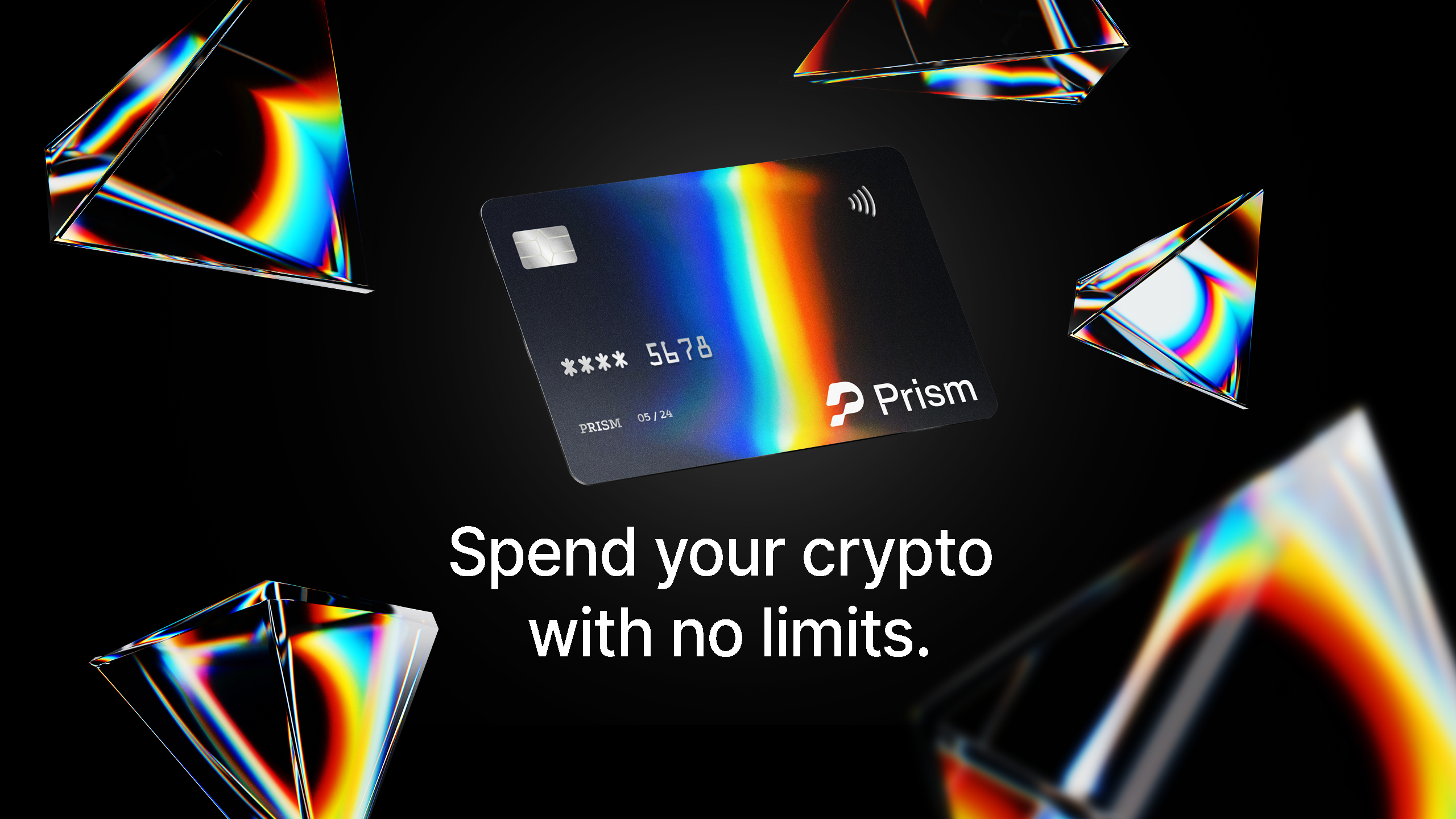 Prism | Spend Your Crypto